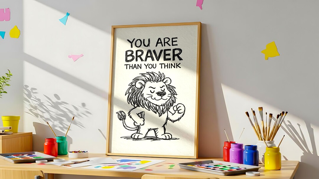 You Are Braver Than You Think Print : Lion Affirmation Wall Art, Kids ...