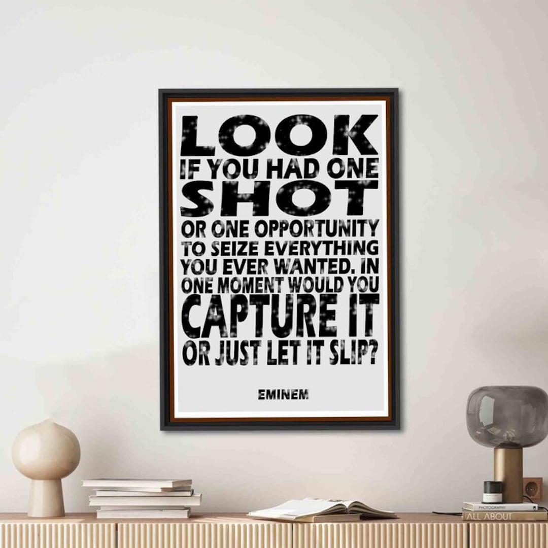 Look If You Had One Shot, Quote Art, Song Lyrics Wall Decor, Workplace ...