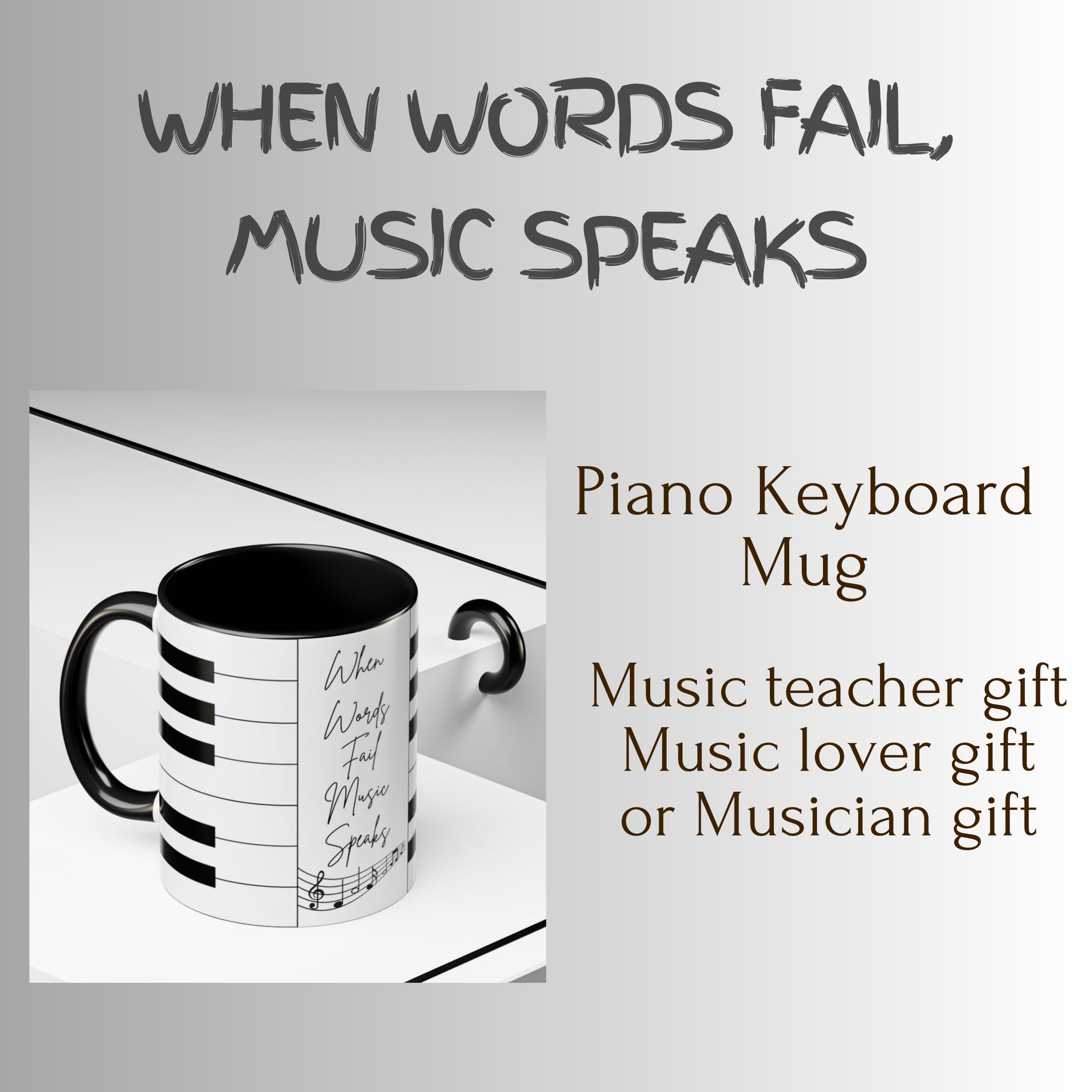 Piano Keyboard Mug Music Teacher Gift Music Quote Mug Music Room Decor ...