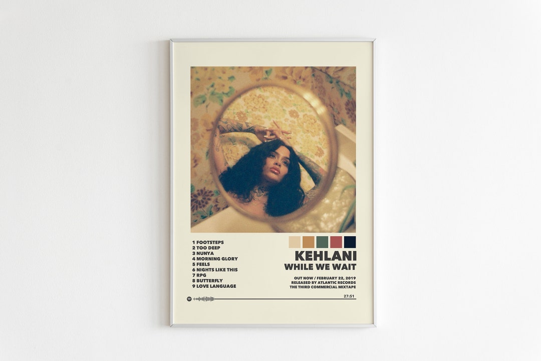 Kehlani Posters / While We Wait Poster / Album Cover Poster, Poster ...
