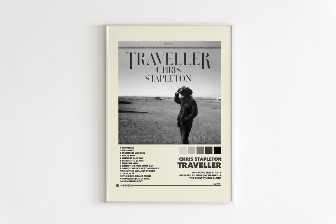 Chris Stapleton Posters / Traveller Poster / Traveller, Chris Stapleton ...