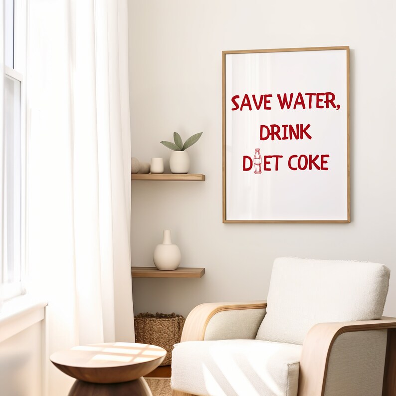 Diet Coke Print | Save Water Drink Diet Coke Print | Funny Preppy Art ...