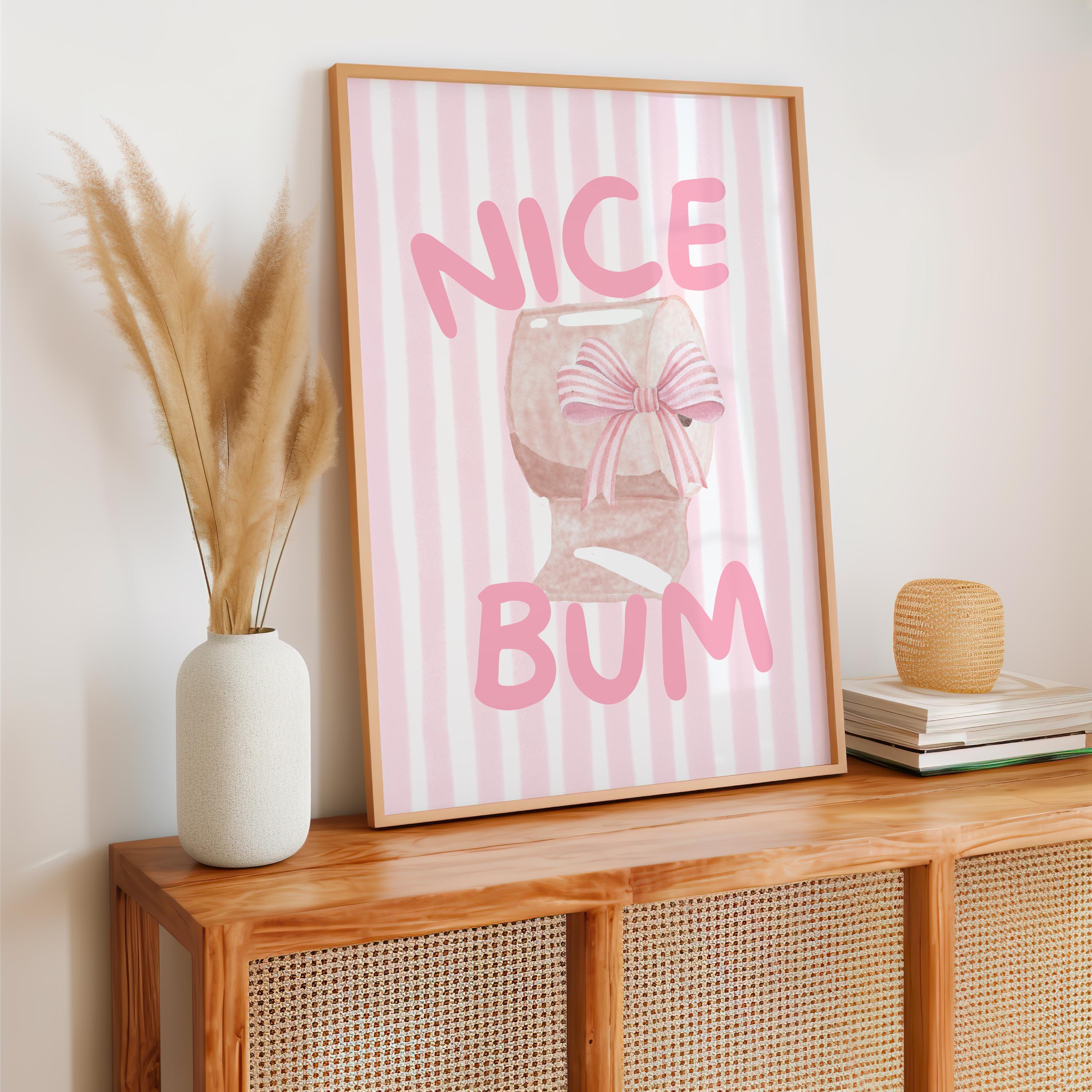 Nice Bum Print | Trendy Aesthetic Girly Wall Art | Funny Bathroom ...