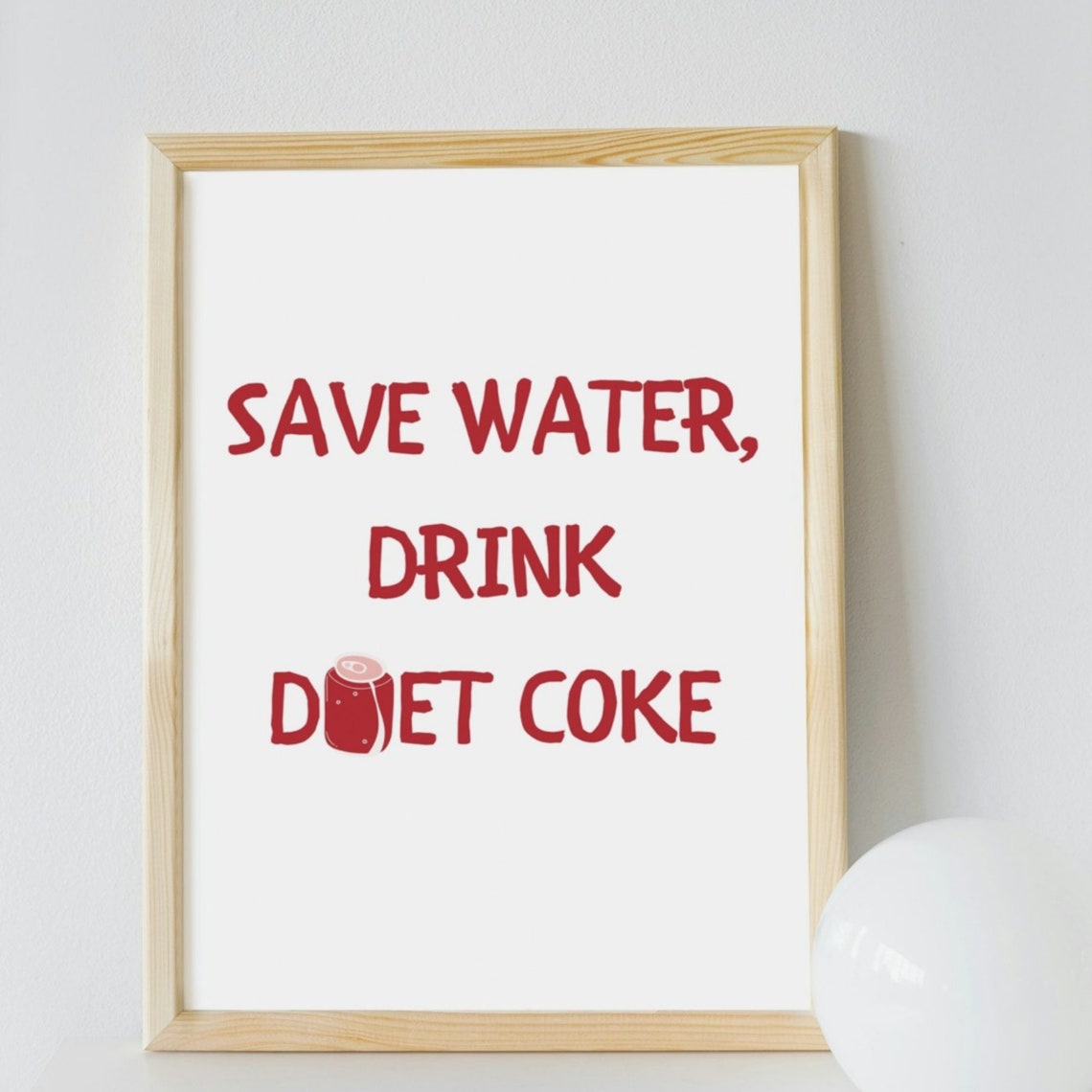Diet Coke Print Save Water Drink Diet Coke Print Funny Preppy Art Soda ...