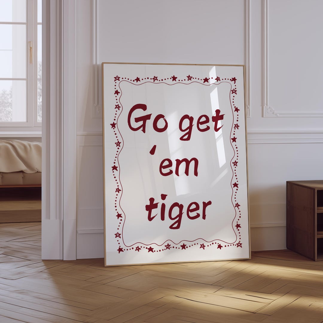 Go Get Em Tiger Print | Red Typography, Motivational Wall Art (digital ...