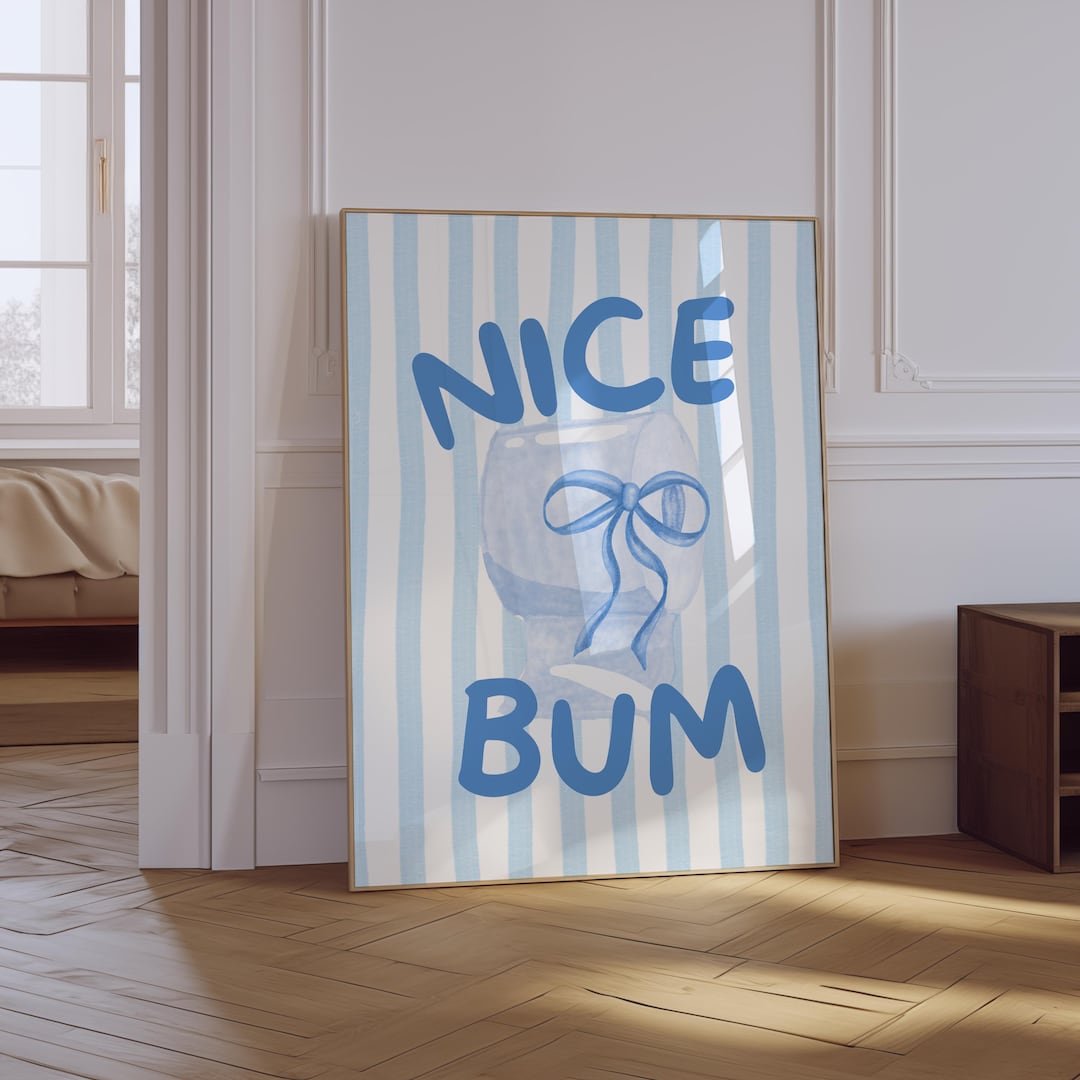 Nice Bum Print | Funny Blue Preppy Bathroom Art (digital Download) - Etsy