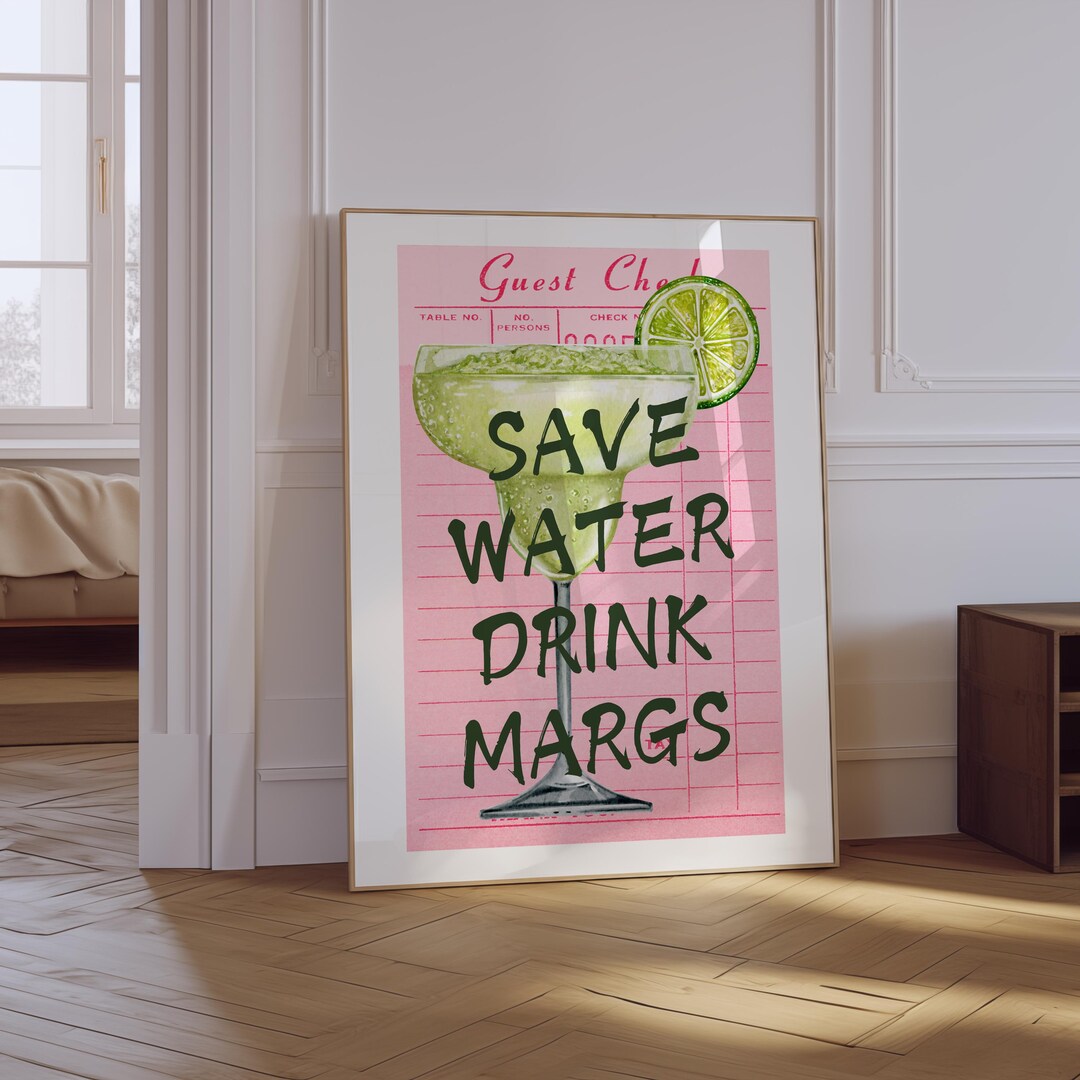 Margarita Print | "save Water Drink Margs" Retro Bar Cart Physical ...
