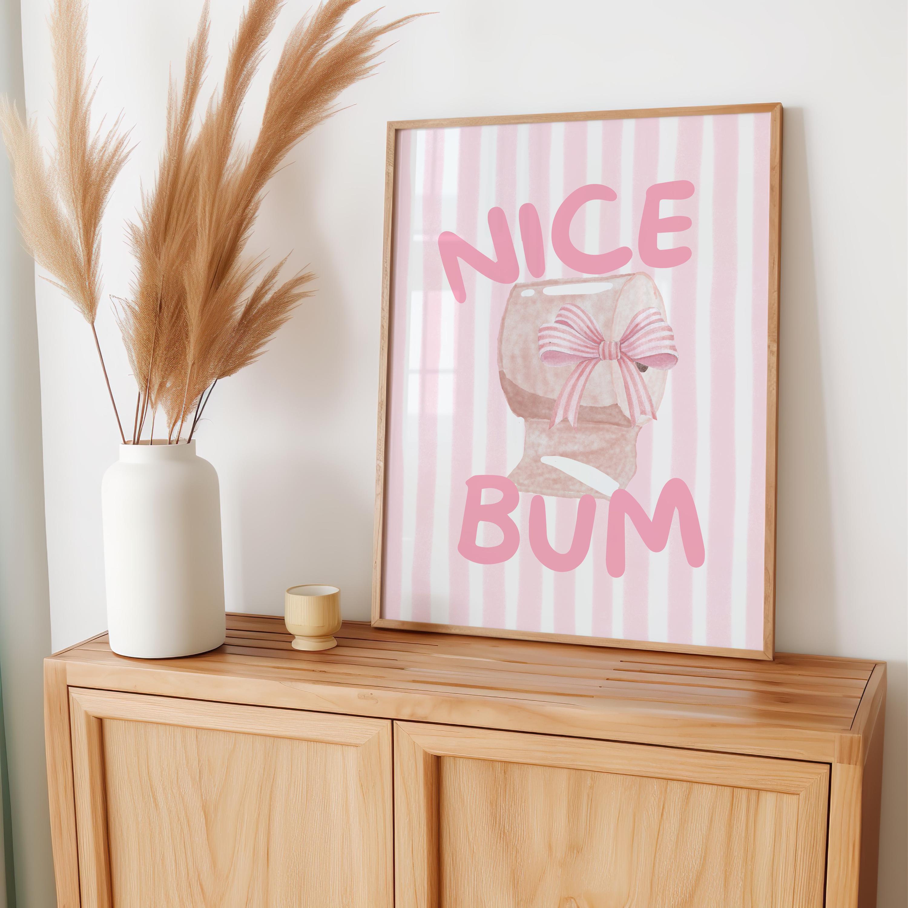 Nice Bum Print | Trendy Aesthetic Girly Wall Art | Funny Bathroom ...
