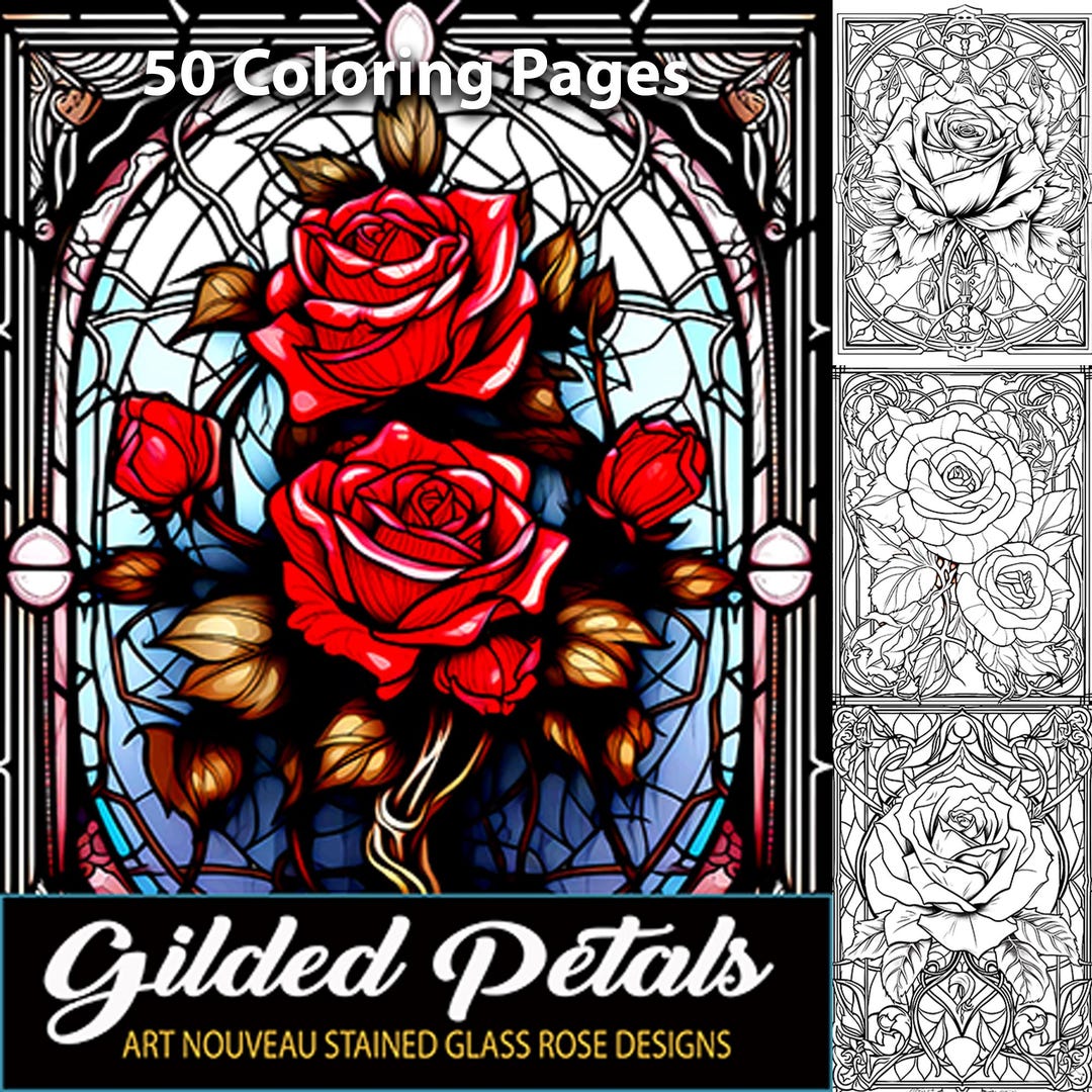 Guilded Petals: an Adult Coloring Book of Art Nouveau Stained Glass Roses - Etsy