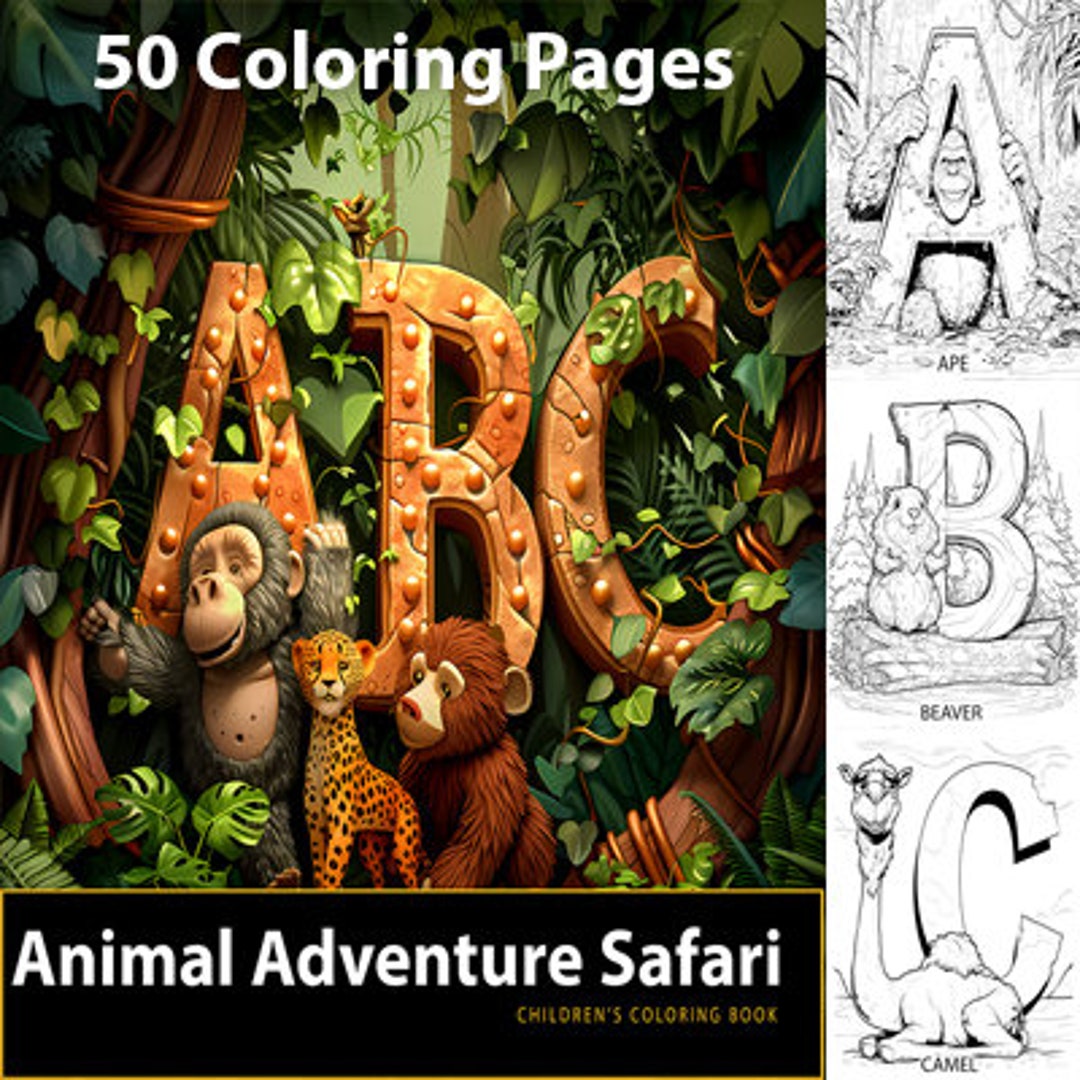 Animal Adventure Safari: Abcs, Alphabet, Children's Coloring Book ...