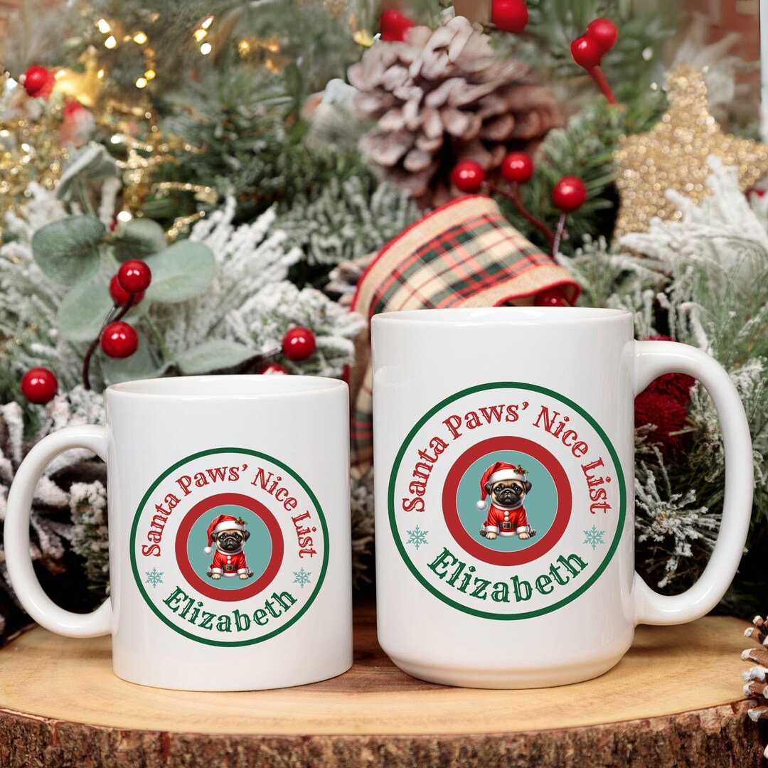 Pug Dog Christmas Coffee Mug, Custom Santa Paws Christmas Mug, Dog Mom ...