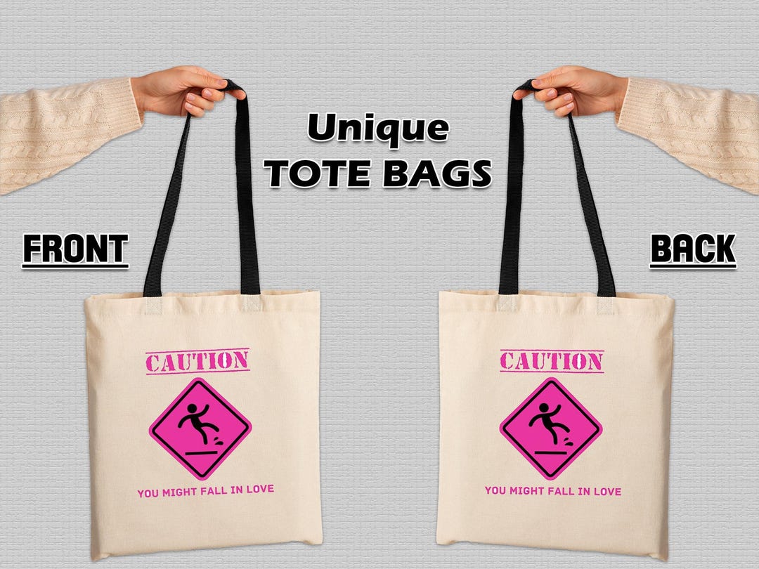 Caution, You Might Fall in Love Tote Bag – Romantic Design for Lovers ...