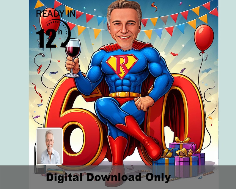60th Birthday Super Hero Caricature Photo to Cartoon Extra Special ...