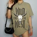 Wild Like the West PNG File, Western Country Vintage Transparent T ...