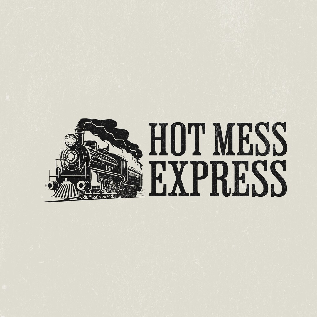 Hot Mess Express PNG File, Humorous Southern Phrase, Country Retro ...