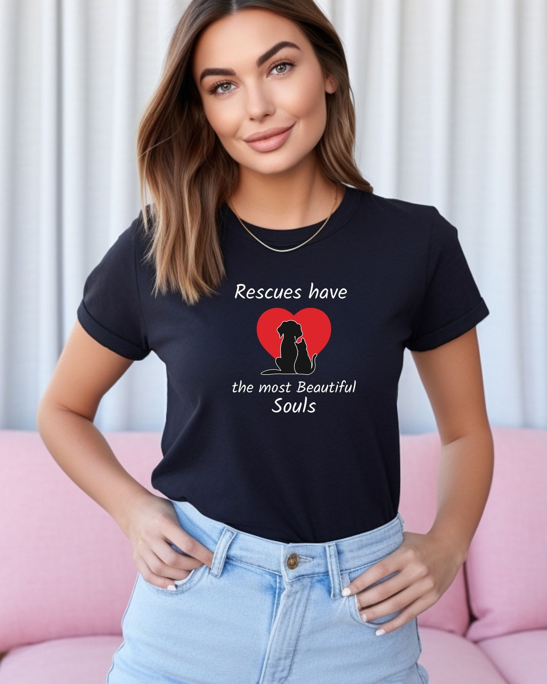 Rescues Have the Most Beautiful Souls Shirt, Rescue T Shirt, Animal ...