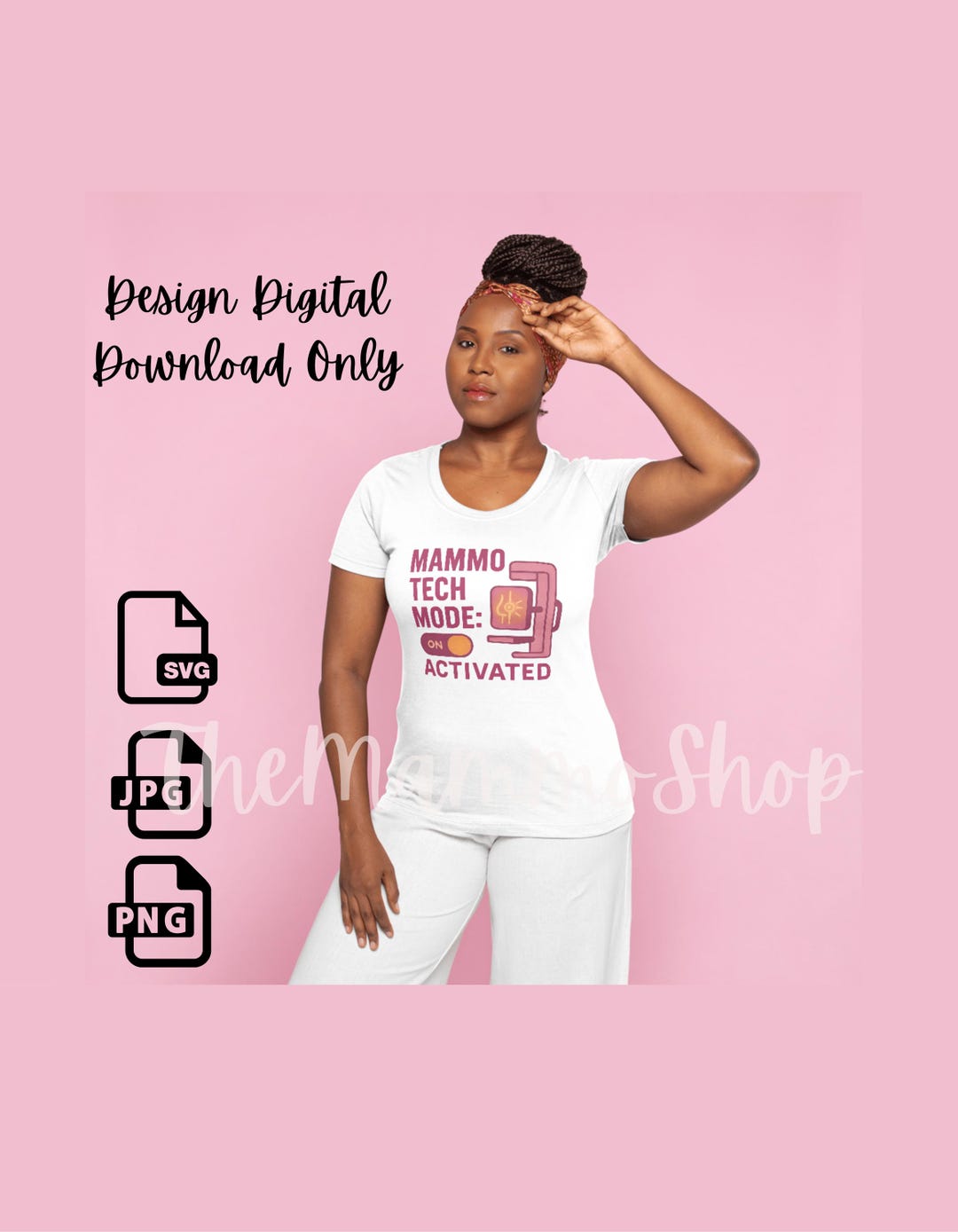 Mammo Tech Mode Activated SVG PNG – Funny Mammography Tech Design for T ...