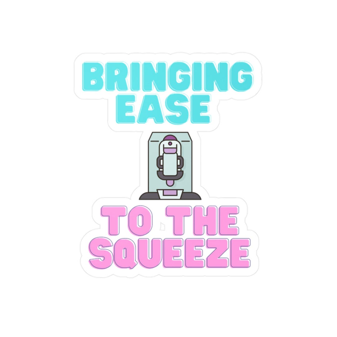 Mammography Vinyl Decal, Bringing Ease to the Squeeze Decal ...