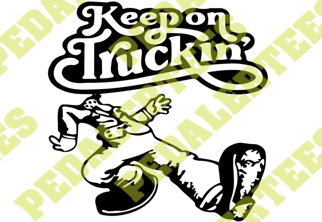 Keep on Truckin Combo SVG Digital Download for Cricut. PNG File ...
