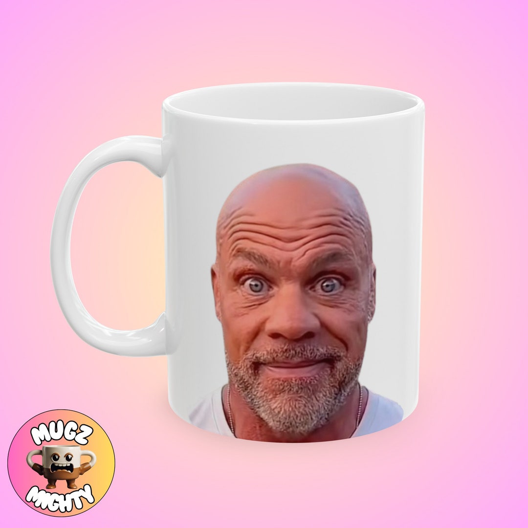 Kurt Angle Meme Mug, Meme Humor Mug, Funny Mug, Quirky Mug, Mean Mug ...