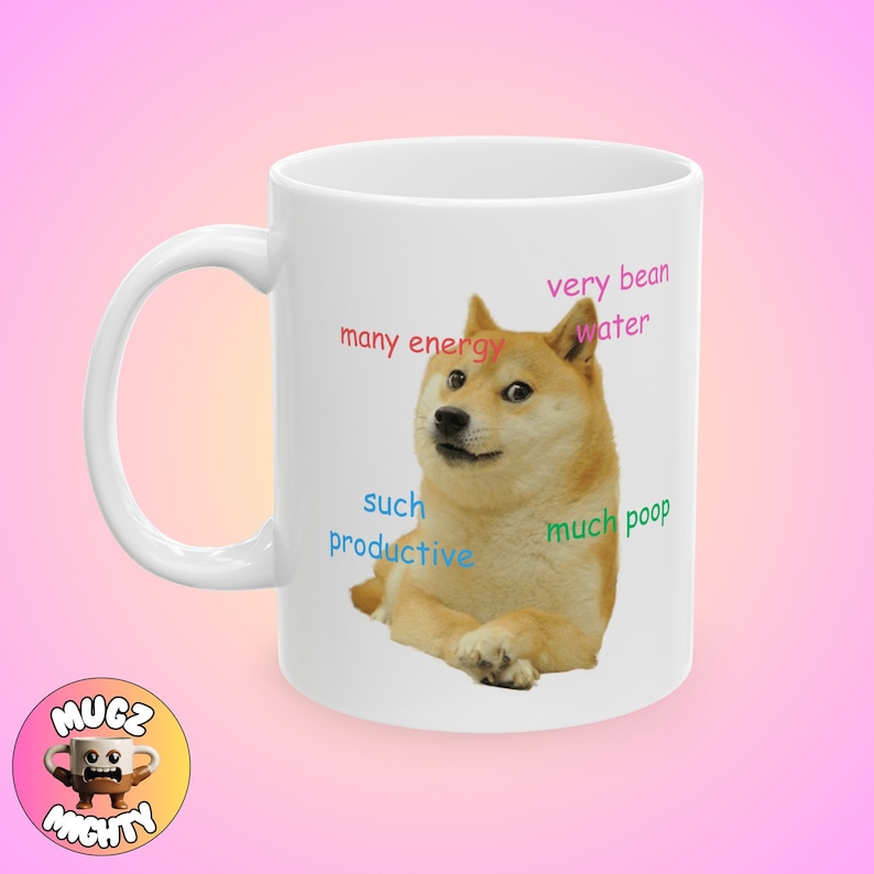 Doge Shiba Inu Meme Mug, Meme Humor Mug, Funny Mug, Quirky Mug, Silly ...