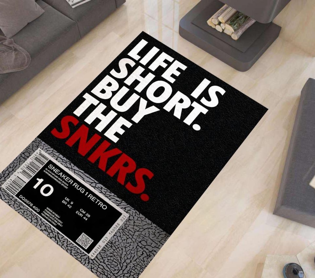 Sneaker Rug: 'life is Short, Buy the SNKRS' Design - Etsy