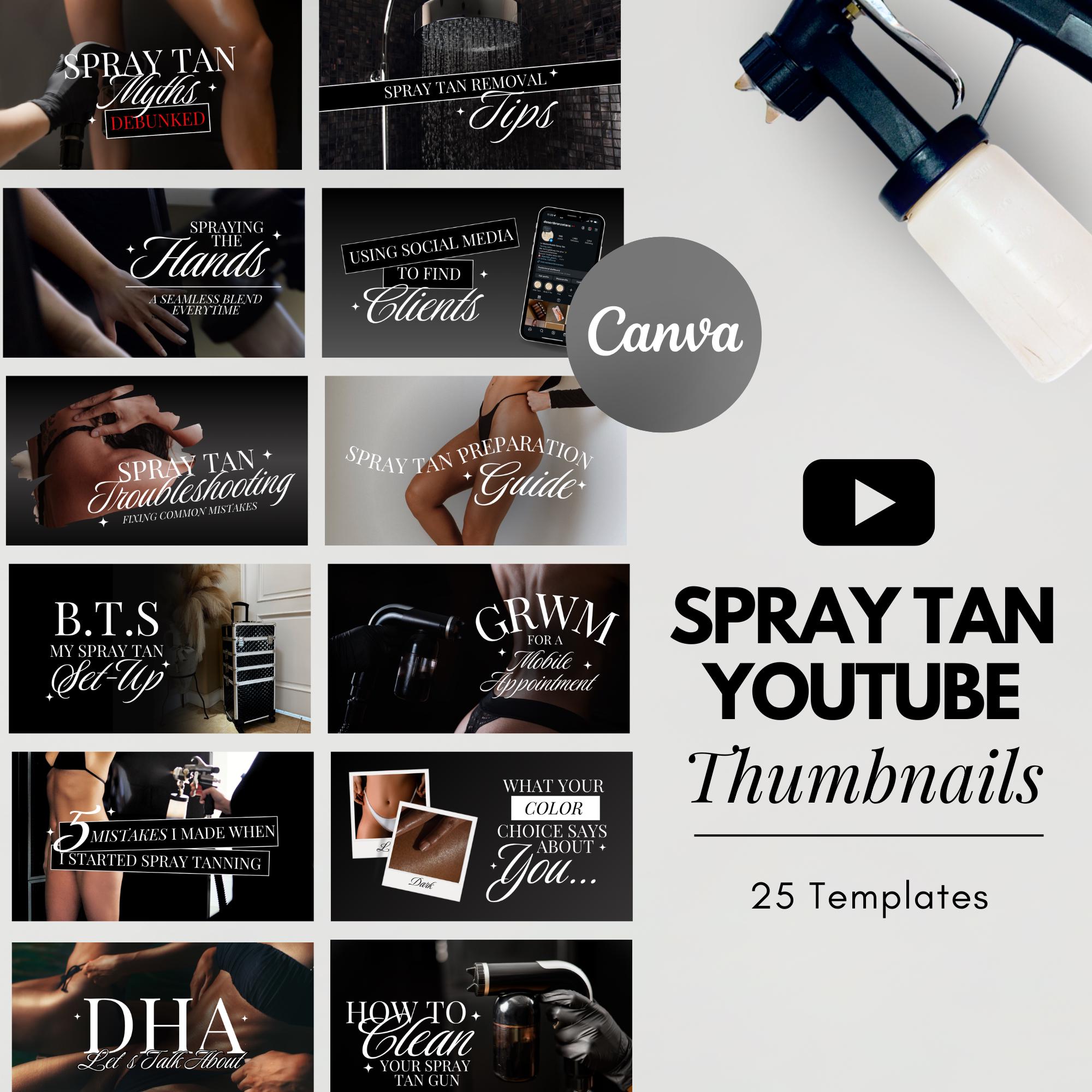 Spray Tanning Youtube Thumbails | Editable Templates | Spray Tan ...