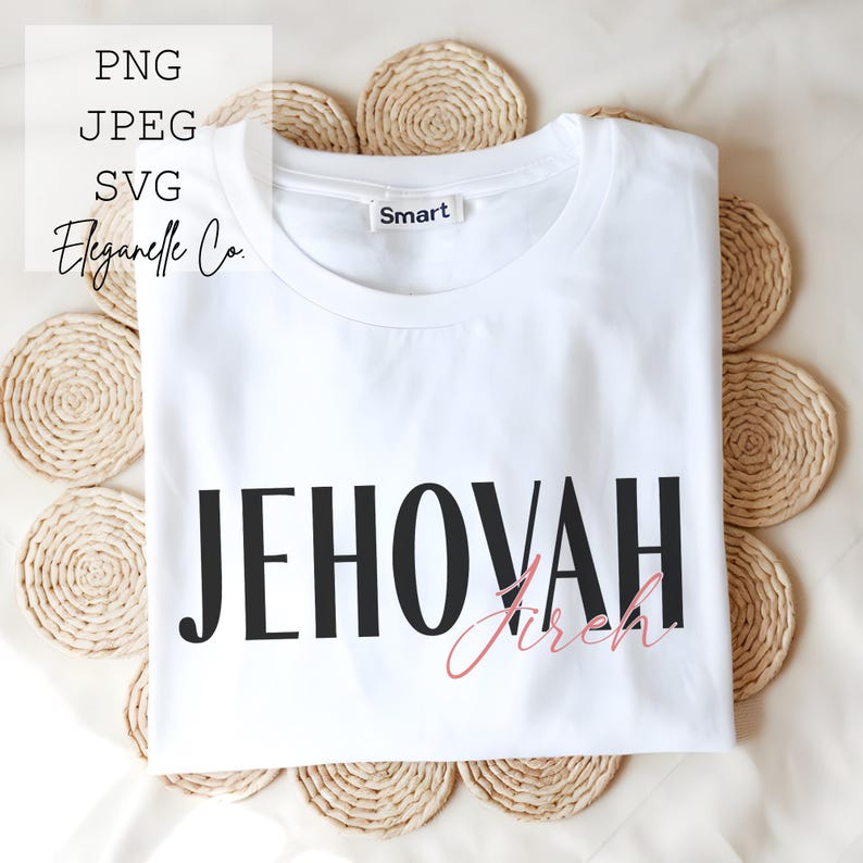 Jehovah Jireh Christian SVG Template Inspirational Png Designs ...