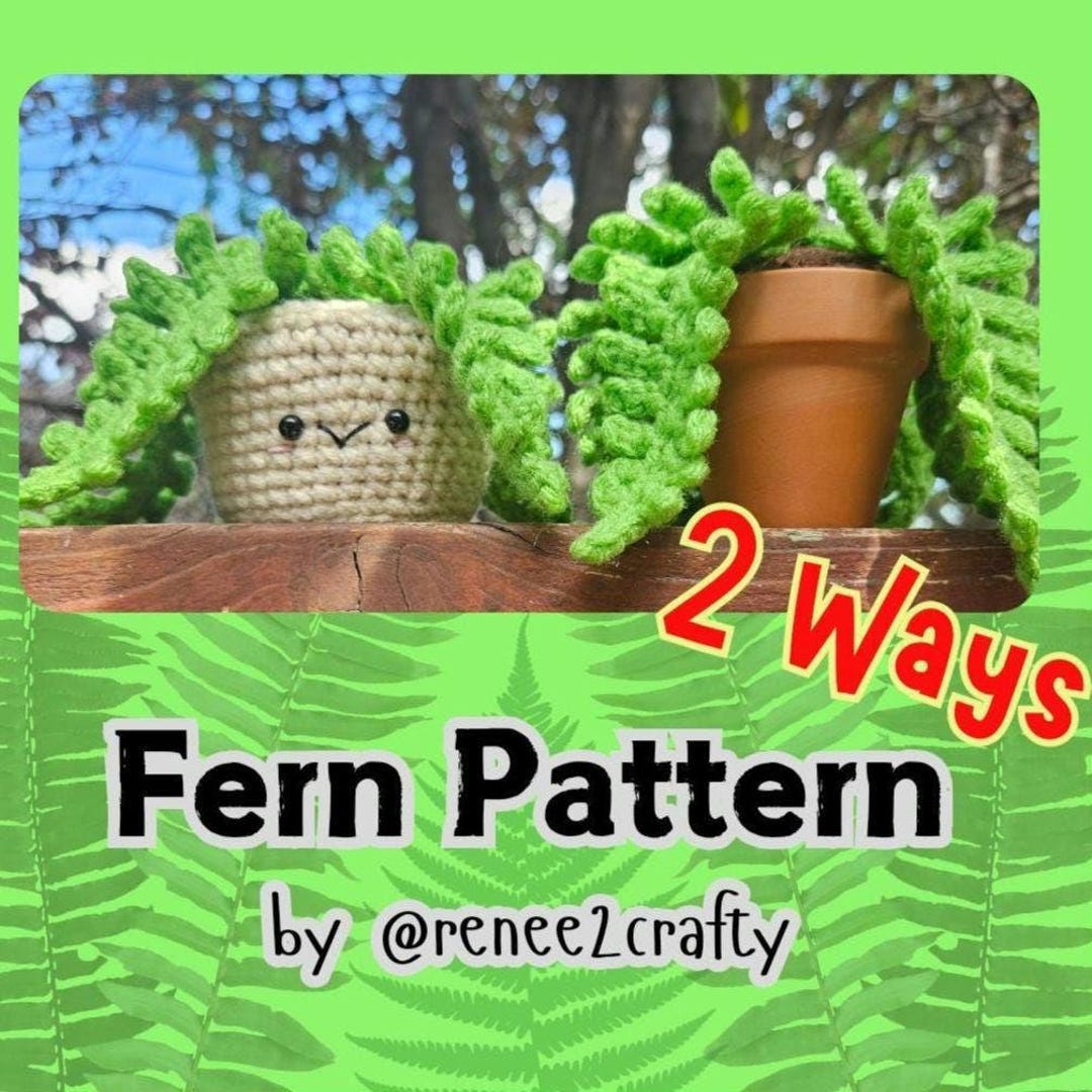 Fern Crochet Pattern, Plant Amigurumi - Etsy