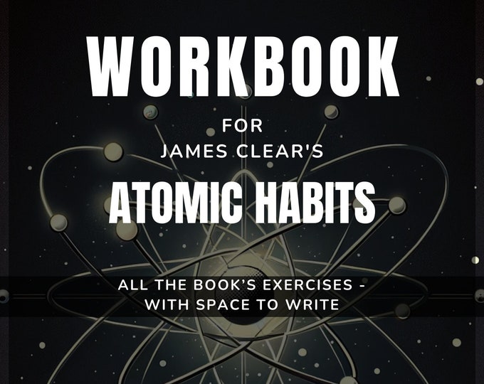 Workbook for Atomic Habits by James Clear | PRINTABLE | Companion Book ...