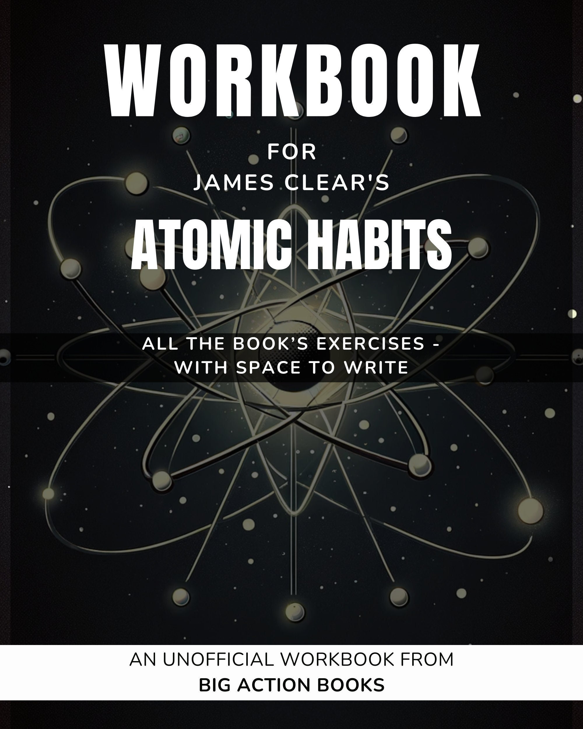 Workbook for Atomic Habits by James Clear PRINTABLE Companion Book Form ...
