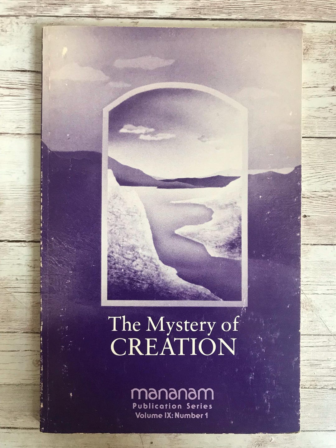 The Mystery of Creation ~ Mananam: Vedanta Today 1986 ~ Upanishads ...