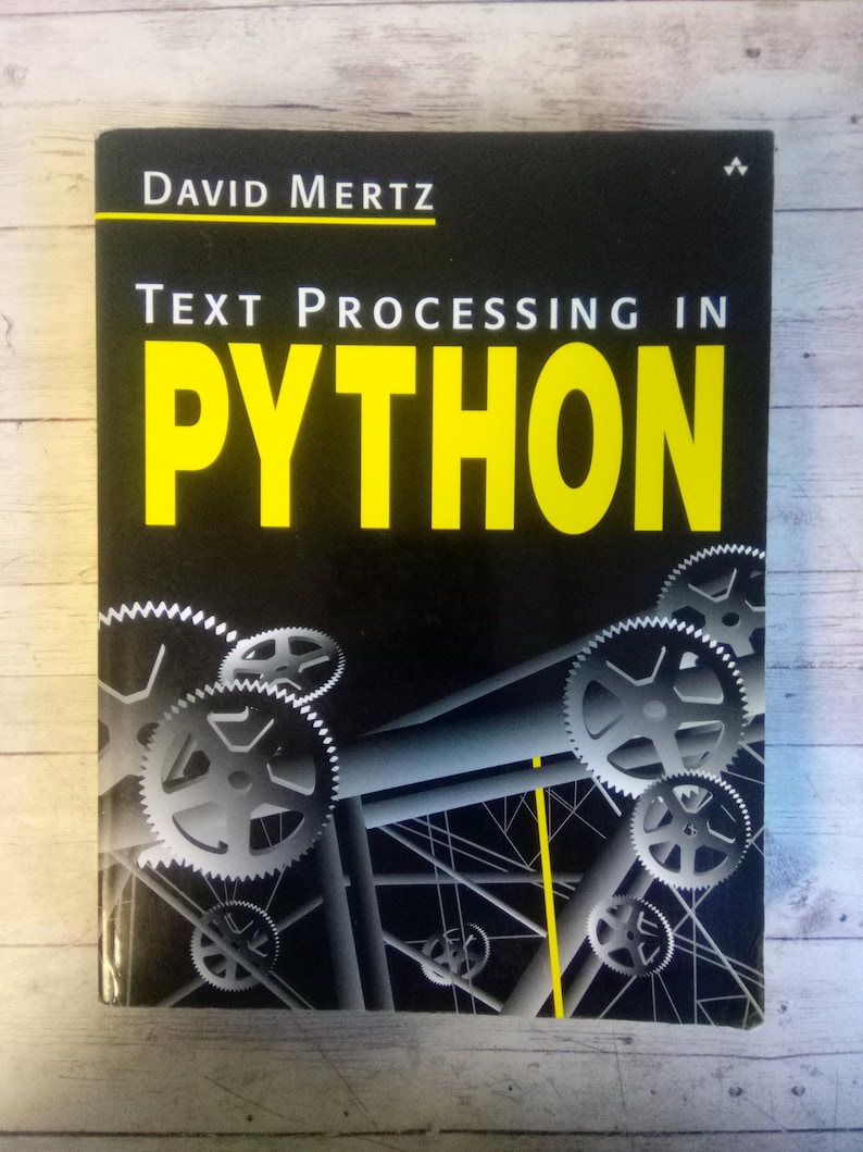 Text Processing in Python ~ David Mertz 2003 - Etsy