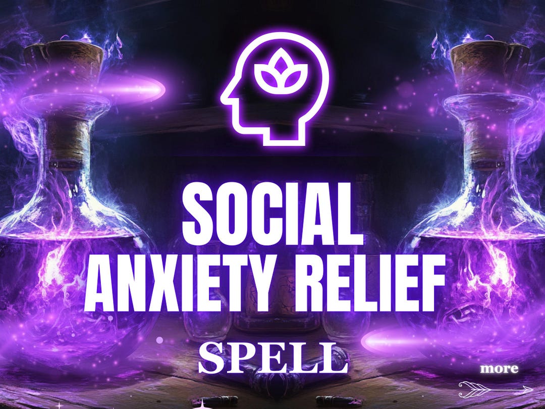 Social Anxiety Relief Spell | Find Calm and Confidence in Every Moment ...