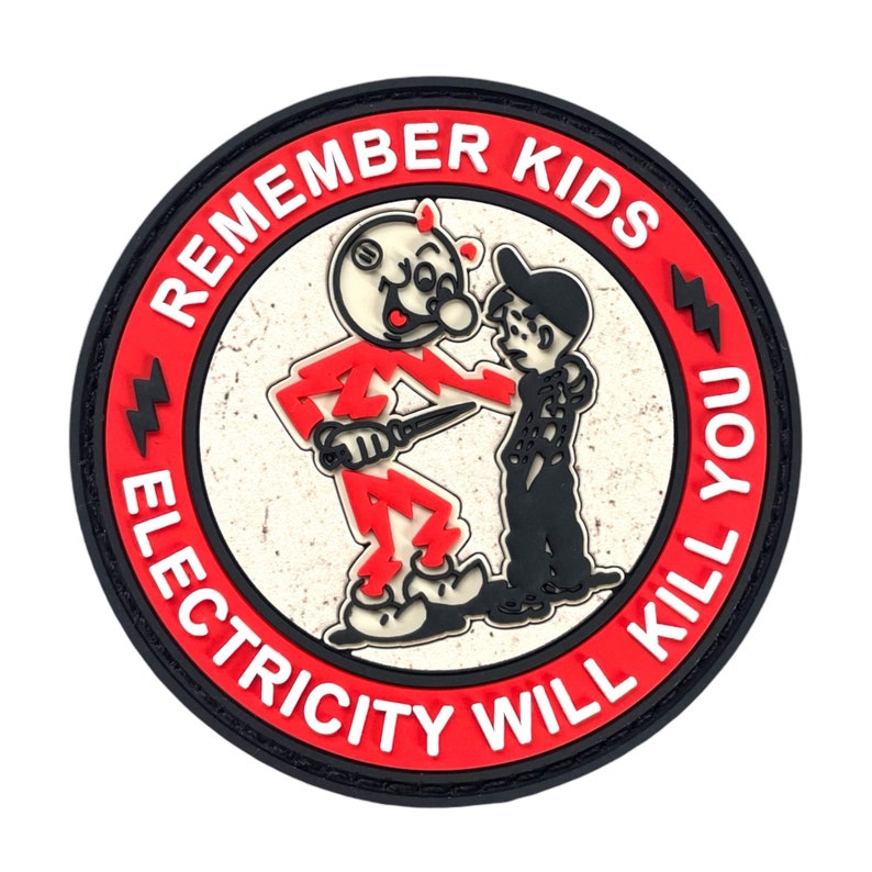 Remember Kids Electricity Will Kill PVC Morale Patch With Hook and Loop ...