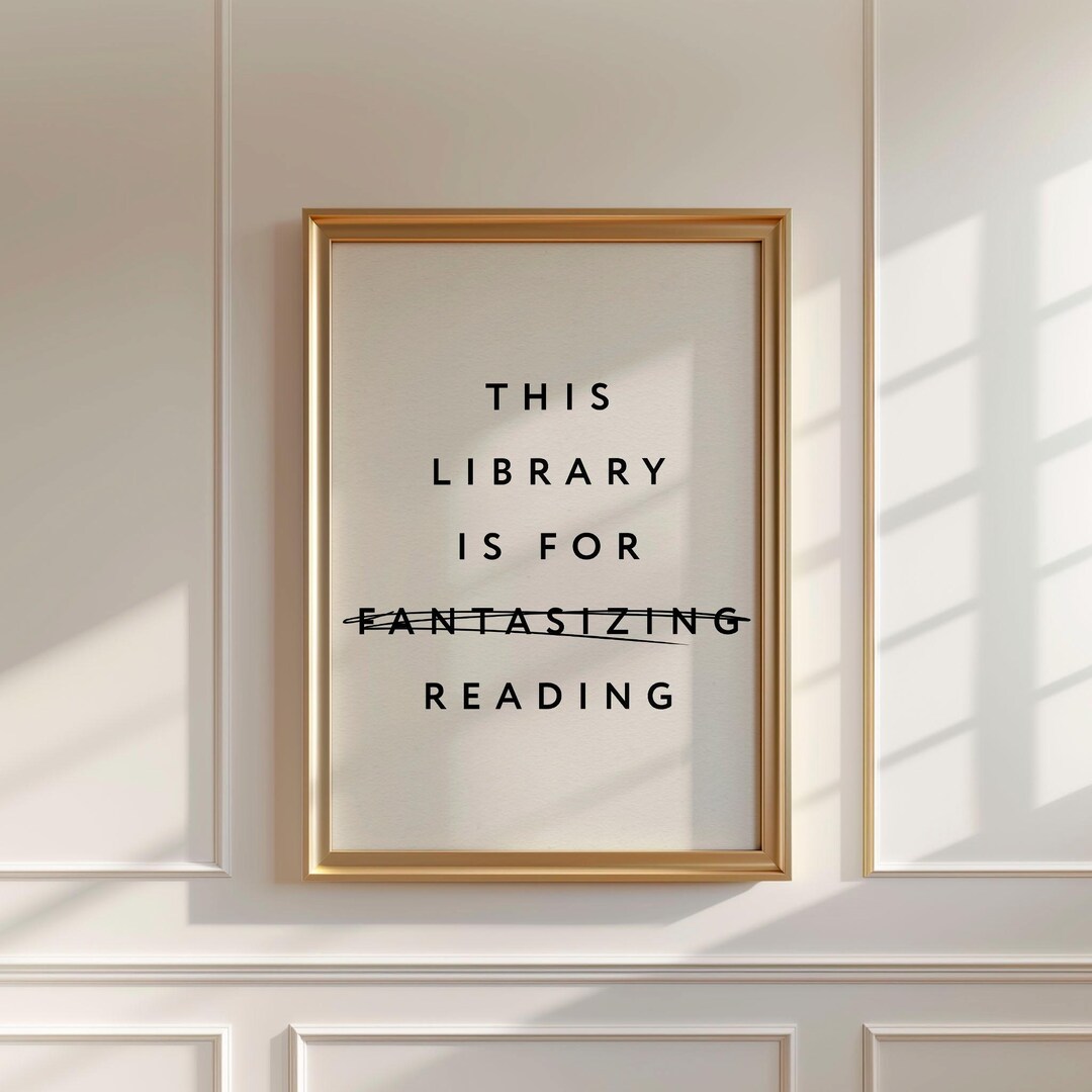 This Library is for Reading | Digital Download | Printable Poster ...