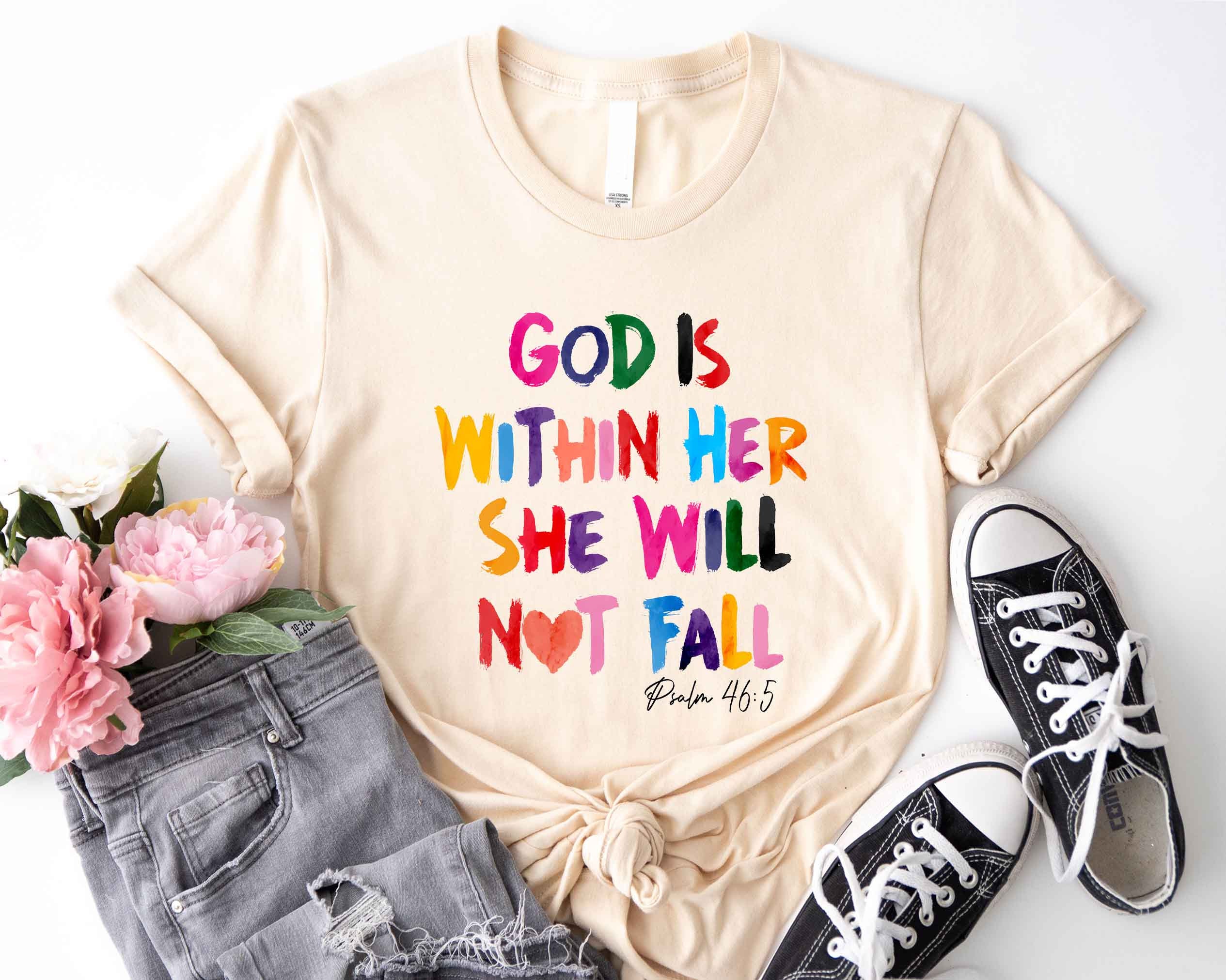 God is Within Her She Will Not Fail Psalm 46:5 Shirt, Religious Shirts ...