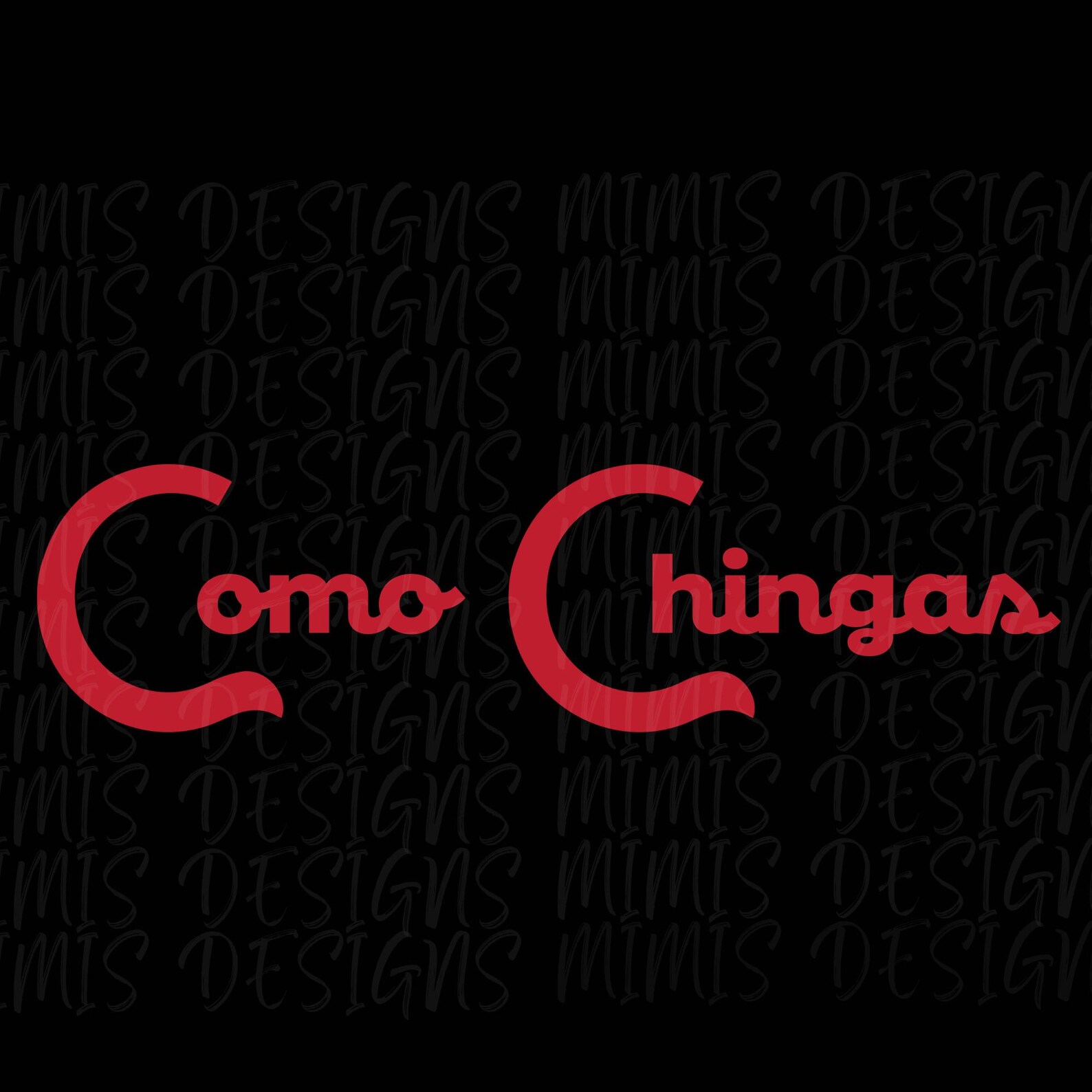 Como Chingas Svg,png - Etsy