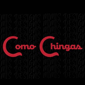 Como Chingas Svg,png - Etsy