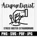 Acupuncturist Svg Digital Download Digital Files for Acupuncturist Svg ...