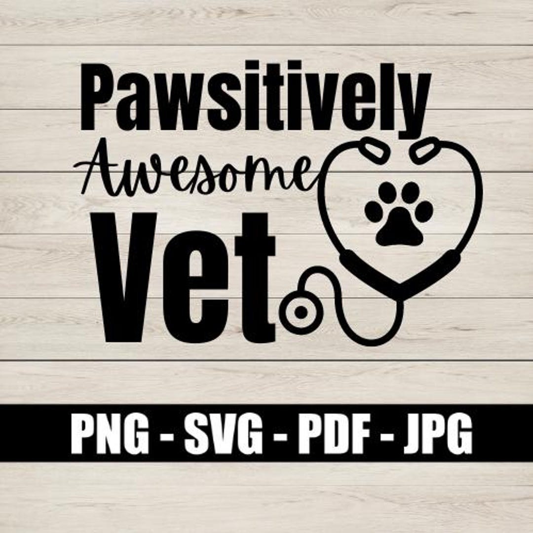 Vet Svg Digital Download Vet Doctor Digital Files Vet Doctor Svg Pdf ...