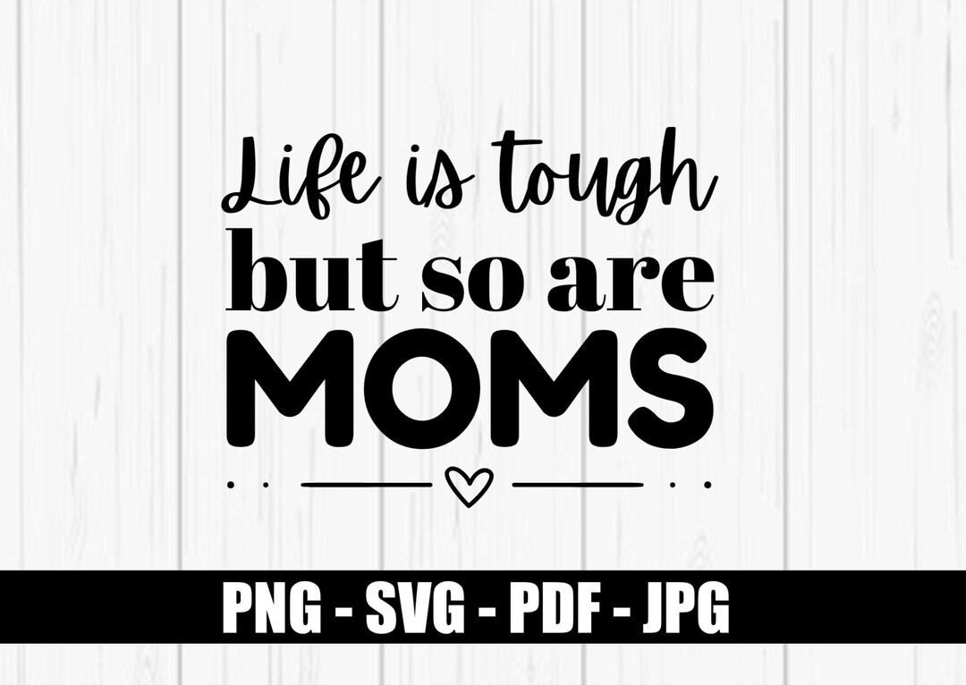 Mom Svg Digital Download Digital Files Svg Pdf Digital Download Png ...