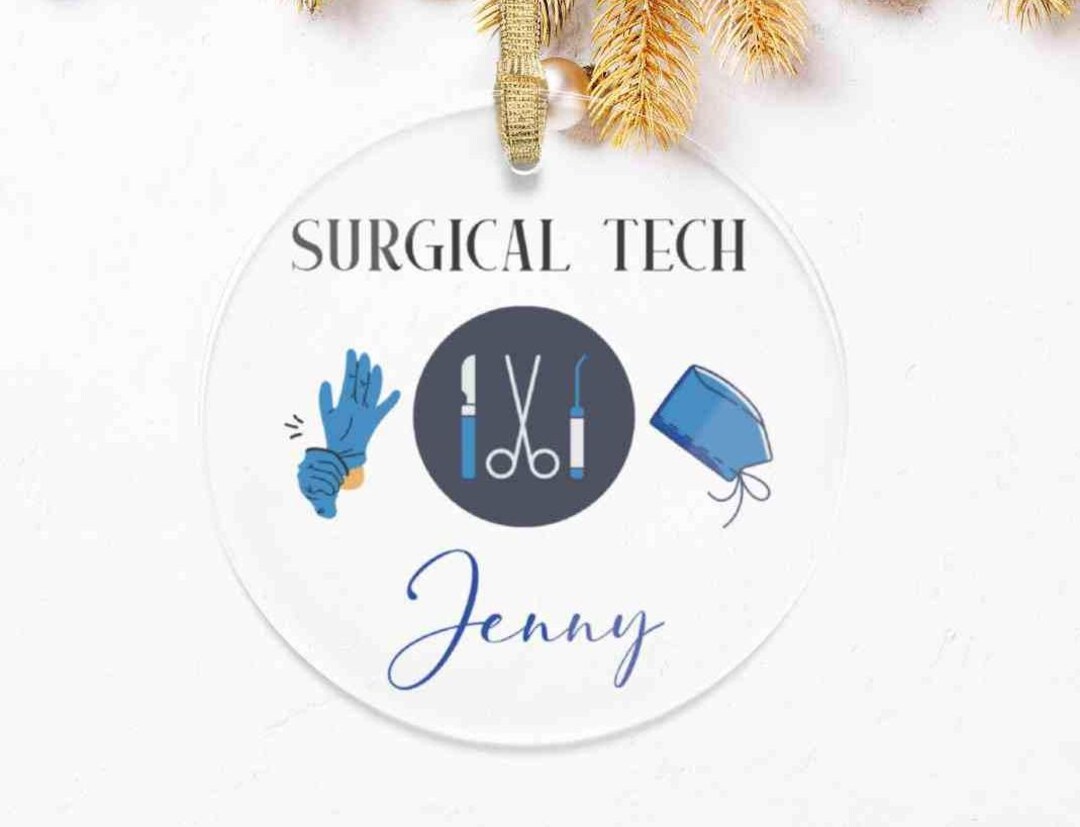 Personalized Surgical Tech Ornament, Clear Acrylic Graduation Gift - Etsy