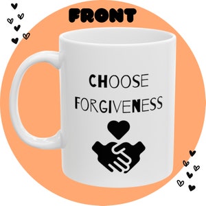 Choose Forgiveness Mug, Life Choices Mug, Forgiveness Gift ...