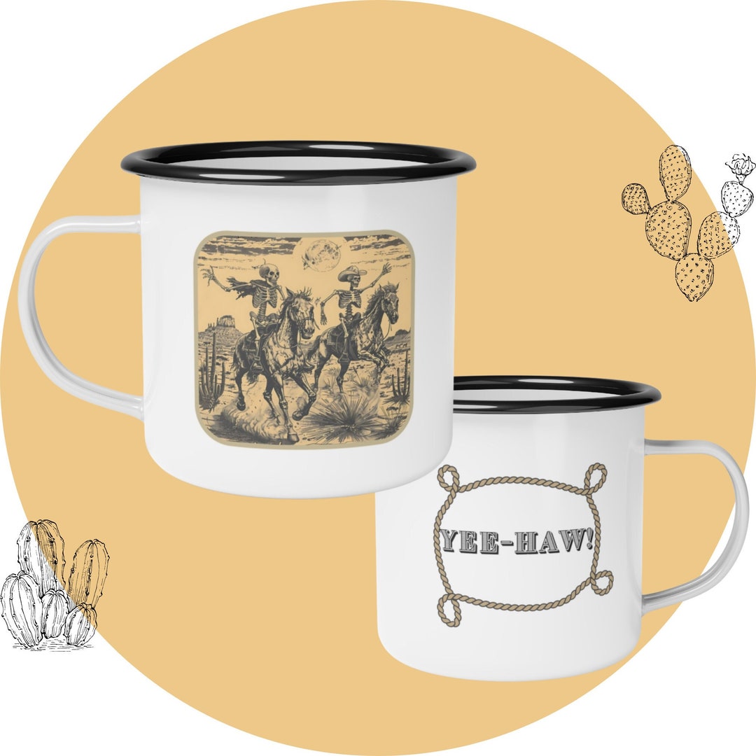 Yee-haw Mug, Skeleton Outlaw Mug, Cowboy Mug, Camping Mug, Western Mug ...