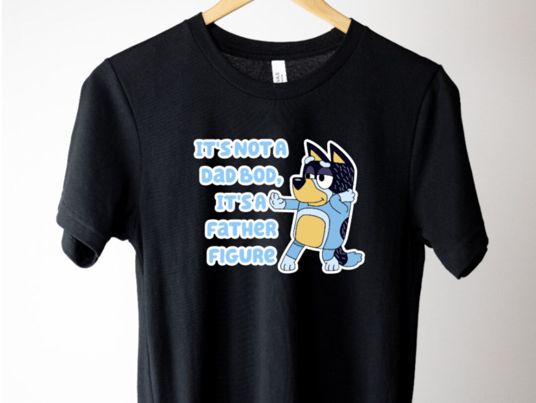 Dad Bod Bluey Bandit Tee Bella Canvas - Etsy