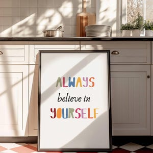 Always Believe in Yourself Poster,growth Mindset Art,motivational ...