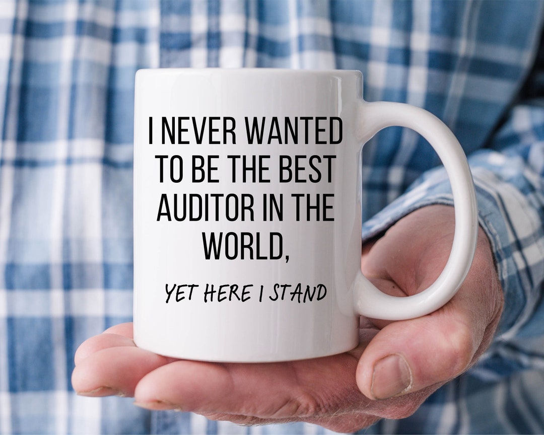 I Never Wanted to Be the Best Auditor in the World... - Best Auditor ...