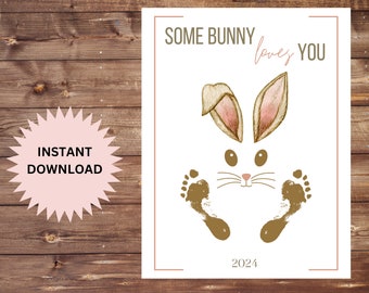 Easter Footprint Gift Some Bunny Loves You Footprint Craft 2024 8x10 ...