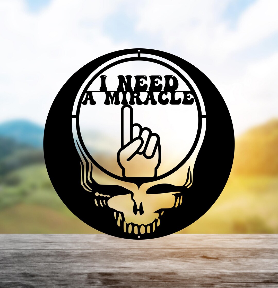 Metal I Need a Miracle Stealie - Etsy